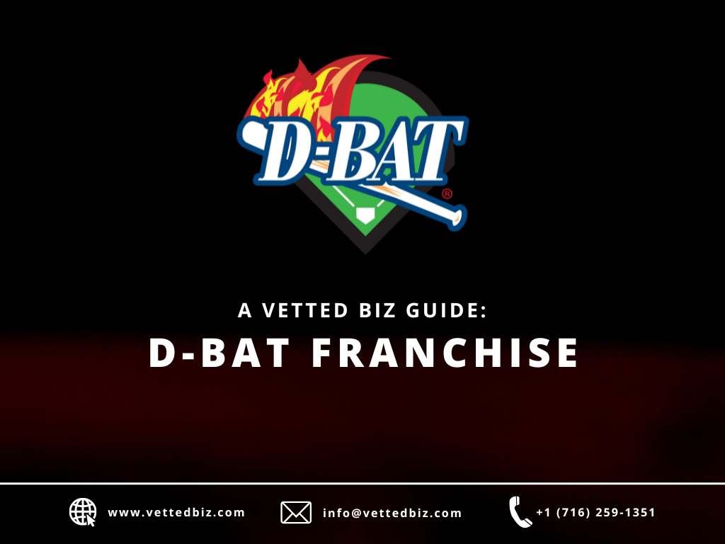 D-BAT Franchise Cost Takes 10 Years Payback (2023) - Vetted Biz